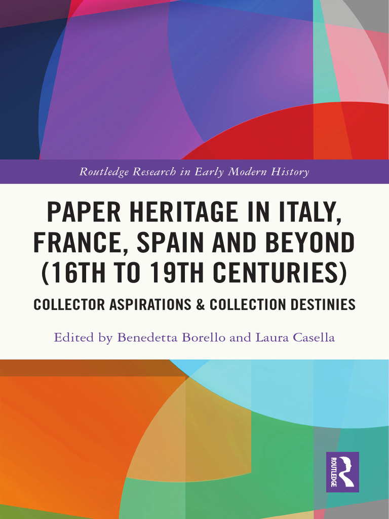 Benedetta Borello (editor), Laura Casella (editor) - Paper Heritage in ...