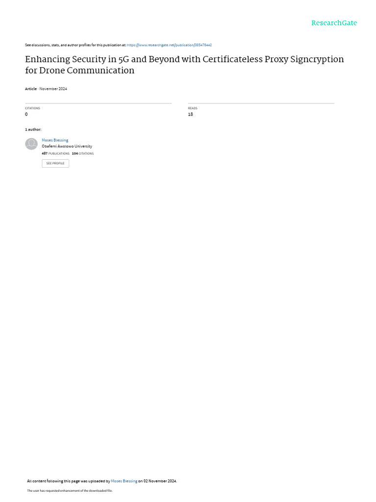 Enhancing Securityin 5 Gand Beyondwith Certificateless Proxy Signcryptionfor Drone Communication ...