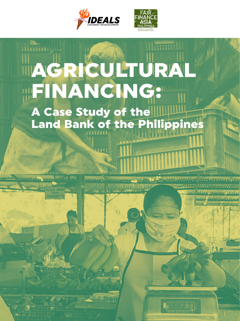 Agricultural Financing A Land Bank Case Study | PDF | Banks | Loans