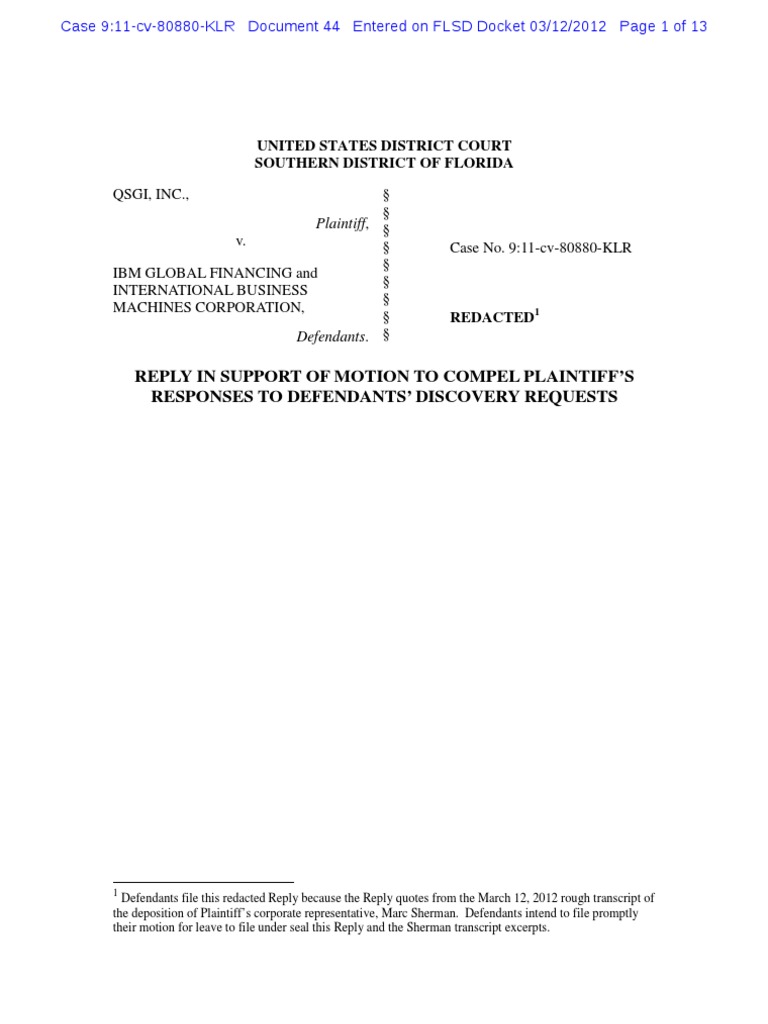 IBM Reply in Support of Motion To Compel Plaintiff's Responses To Defendants Discovery Requests ...