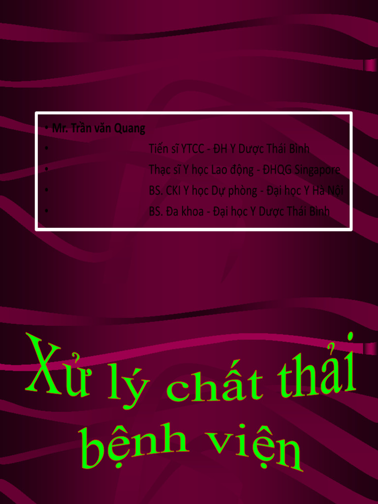 Bản Sao 11. Thực Hành Xu - Ly - Chat - Thai - Benh - Vien (P2) | PDF