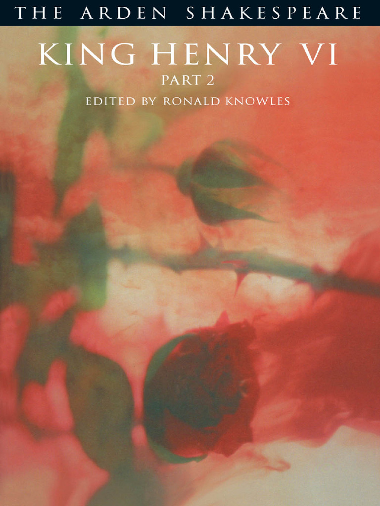 King Henry VI, Part 2 (Arden Shakespeare_ Third Series) -- William ...