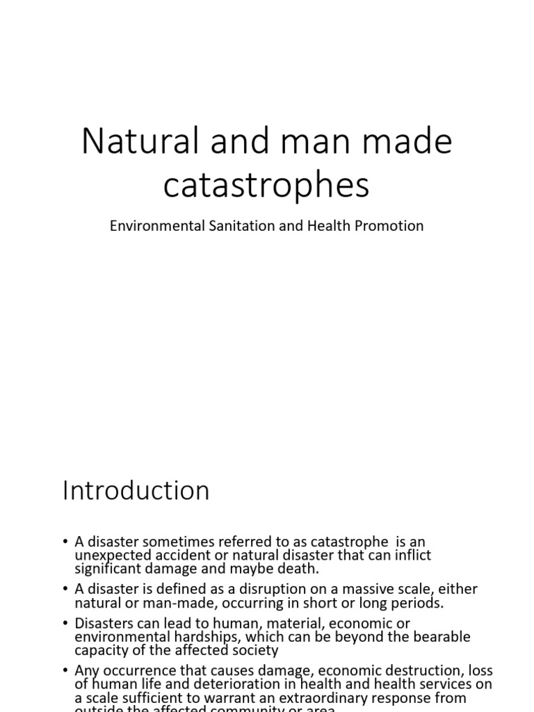 Natural and Man Made Catastrophes | PDF | Natural Disasters | Hazards