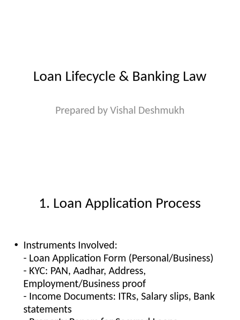 Loan Lifecycle and Banking Law Presentation | PDF | Loans | Interest