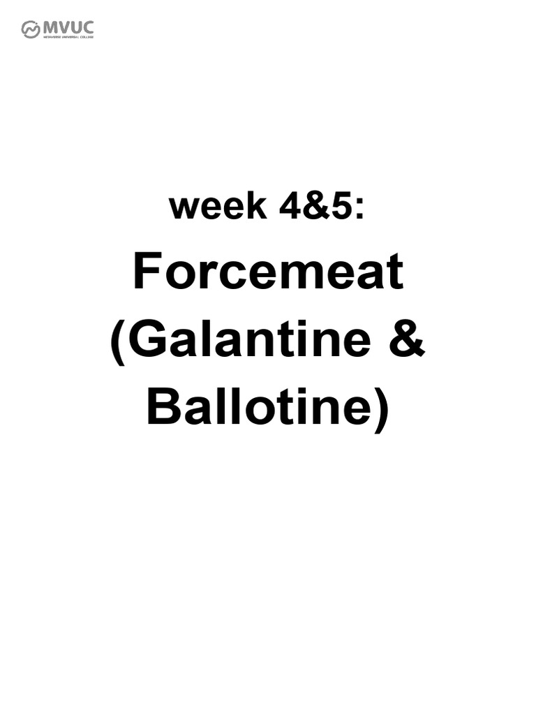 WEEK 4,5 - Forcemeat (Galantine and Balotine) | PDF | Foods | Cuisine