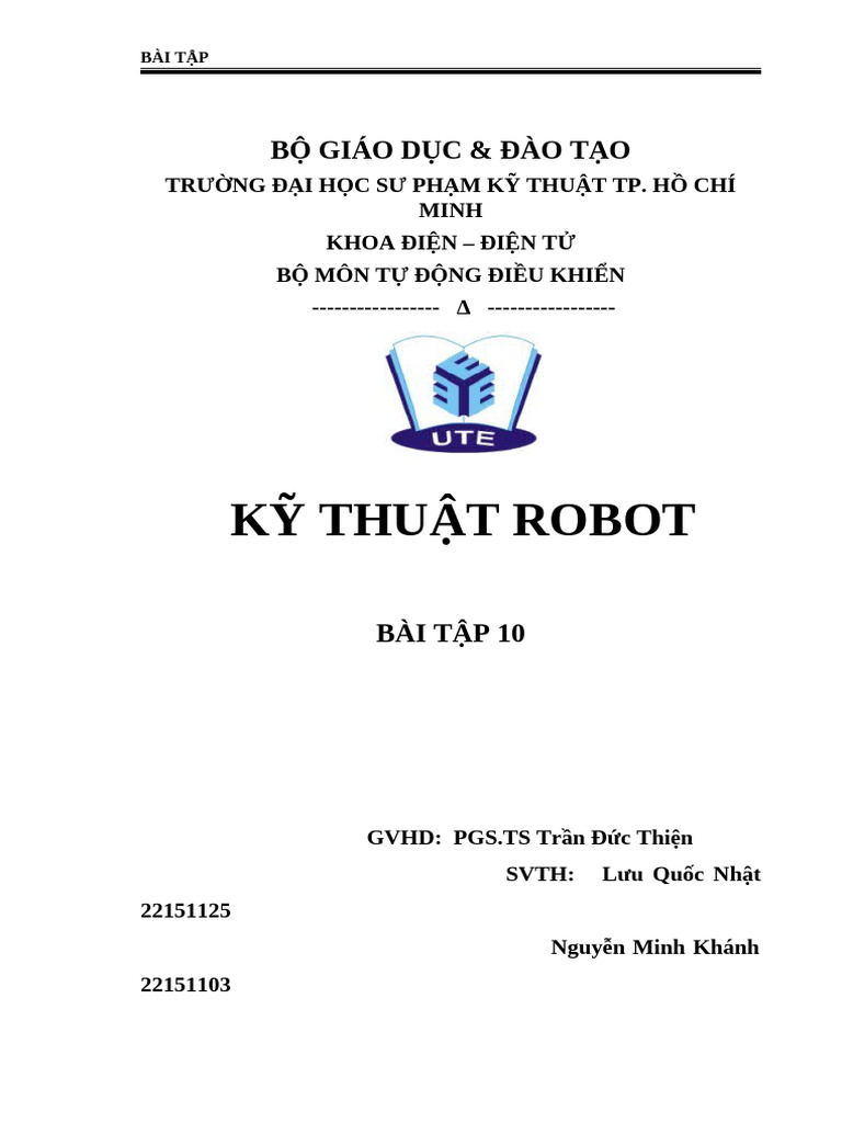 BT10 Robot Nguyễn Minh Khánh 22151103 Lưu Quốc Nhật 22151125 | PDF