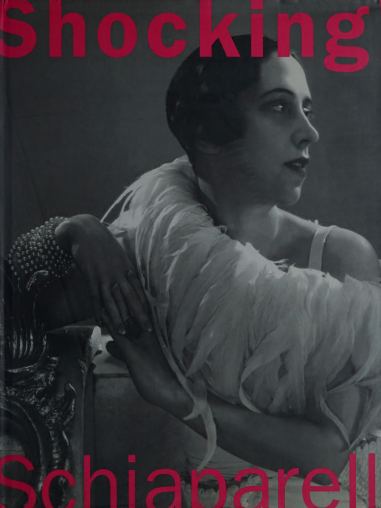 Shocking! the Art and Fashion of Elsa Schiaparelli -- Dilys E_ Blum ...