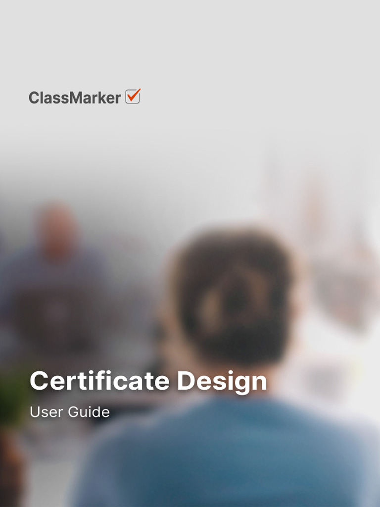ClassMarker-Certificate-design-manual | PDF | Software | Computing