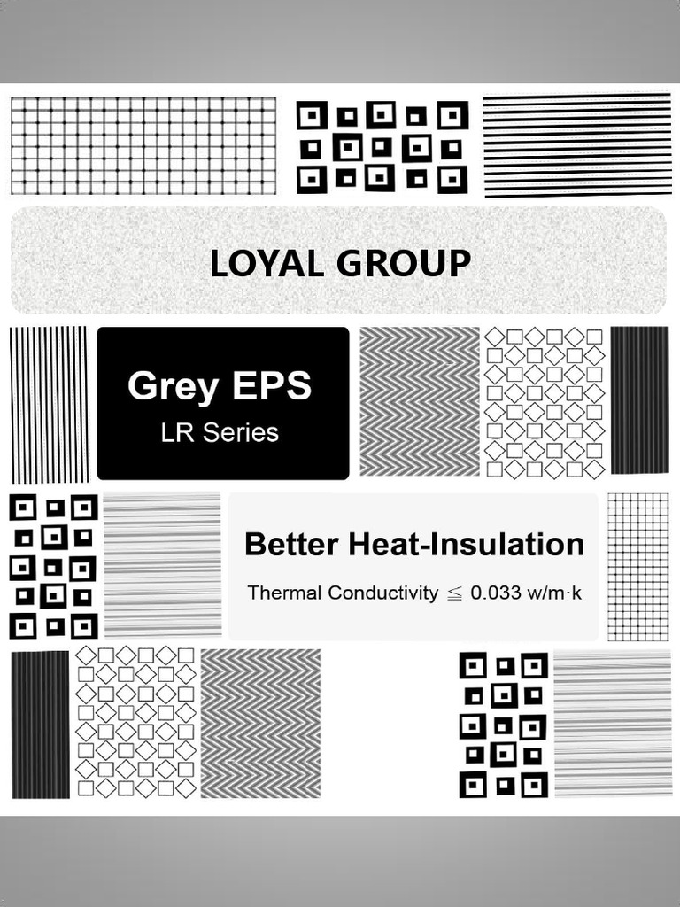 Grey EPS Introduction - LOYAL GROUP | PDF | Thermal Insulation ...
