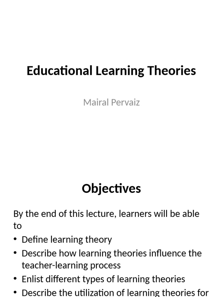 Educational Learning Theories | PDF | Learning Theory (Education) | Behaviorism