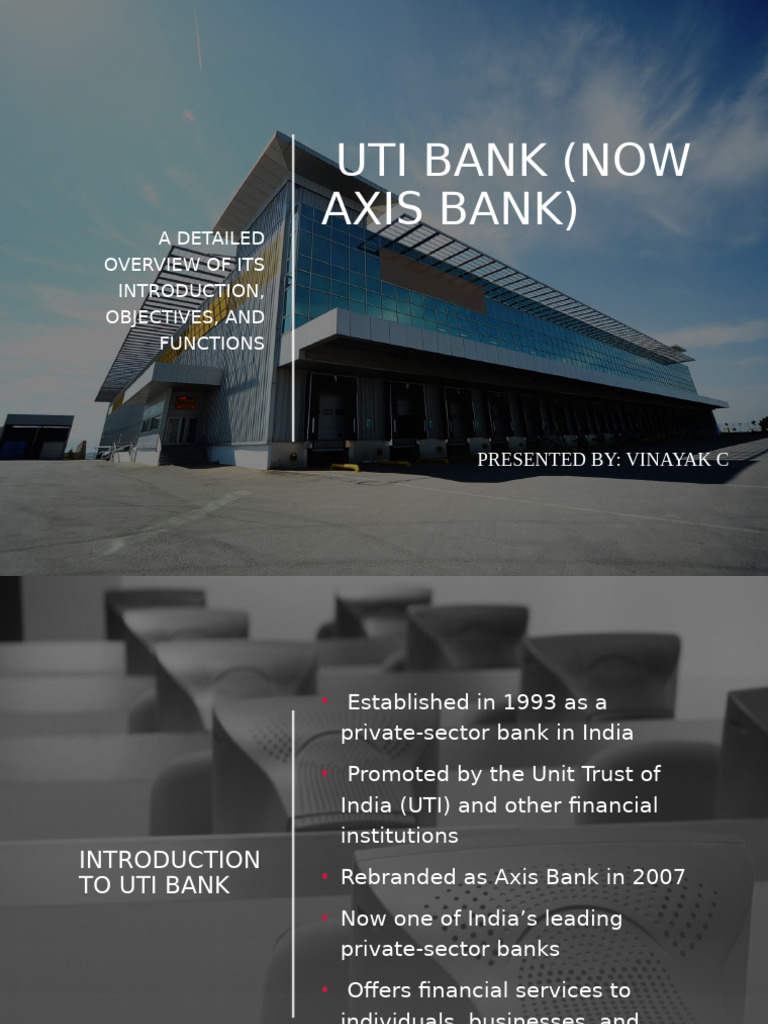 UTI_Bank_Presentation | PDF