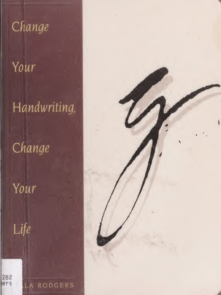 Rogers Vimala - Change Your Handwriting, Change Your Life | PDF | Mind ...