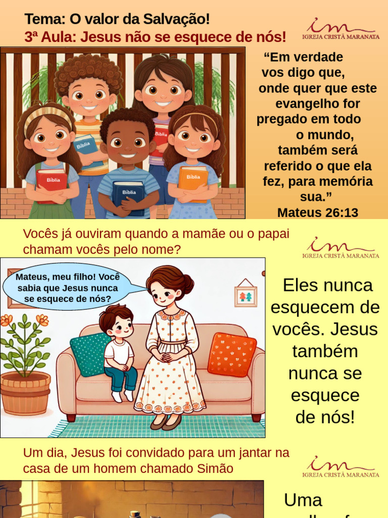3a Aula - Slides - 0 A 3 Anos - O Valor Da Salvacao - Jesus Nao Se Esquece de Nos - Marco 2025 ...