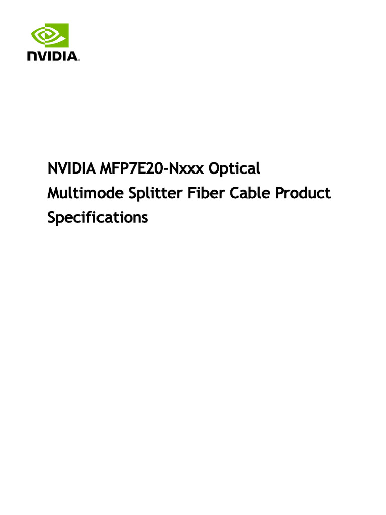 nvidia-mfp7e20-nxxx-optical-multimode-splitter-fiber-cable-product ...