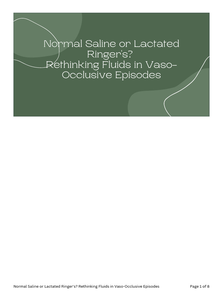 Normal Saline or Lactated Ringer's Rethinking Fluids in Vaso-Occlusive ...
