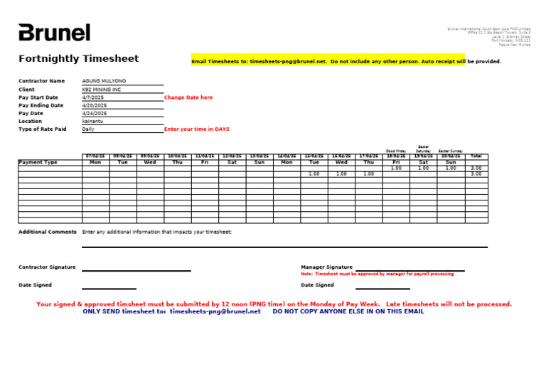 Fortnightly Timesheet: Agung Mulyono K92 Mining Inc 4/7/2025 4/20/2025 ...