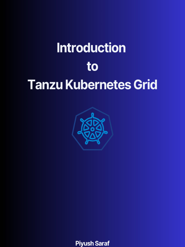 Introduction To Tanzu Kubernetes Grid 1687540626 | PDF