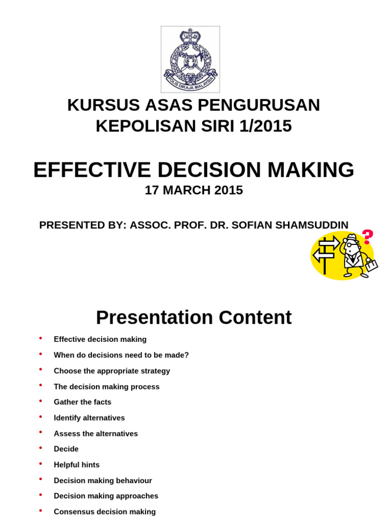 Effective Decision Making (17 Mac 2015) AP Dr. Sofian | PDF | Decision Making | Consensus ...