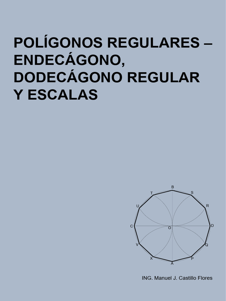 Dibujo Técnico para Ingeniería - Endecágono y Dodecágono Regular Hasta ...