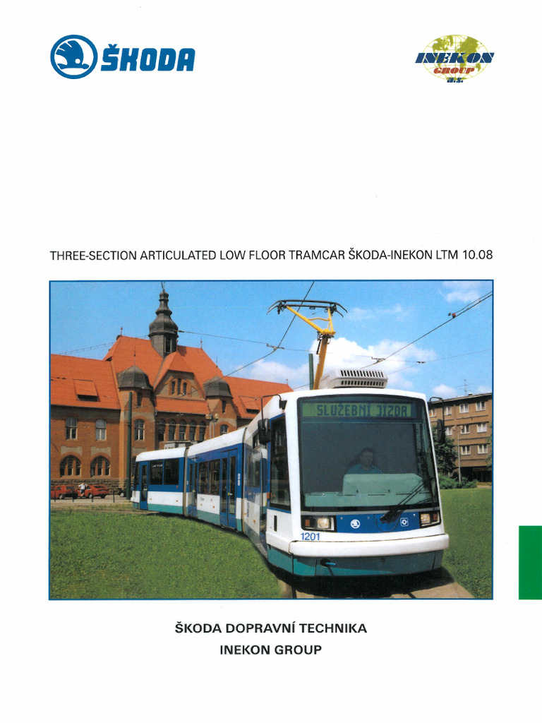 Three-Section Articulated Low Floor Tramcar Škoda-Inekon LTM 10.08 | PDF | Rail Transport | Brake