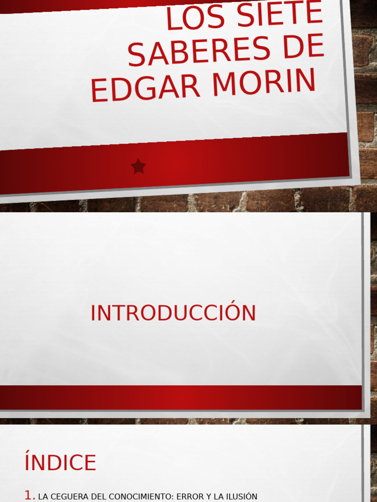 Los Siete Saberes de Edgar Morin | PDF