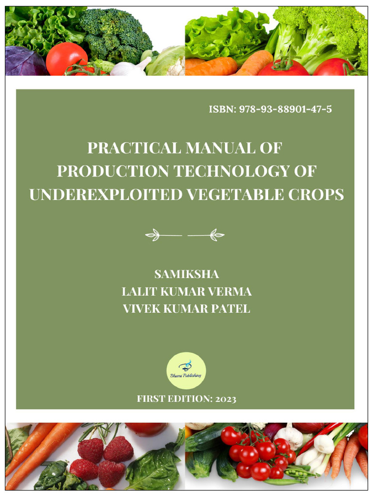 Practical Manual of Production Technology of Under Exploited Vegetable ...