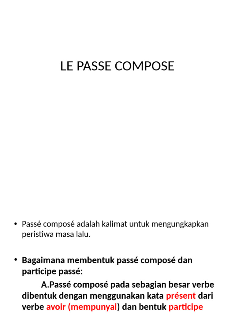 Materi Bahasa Perancis Le Passe Compose | PDF