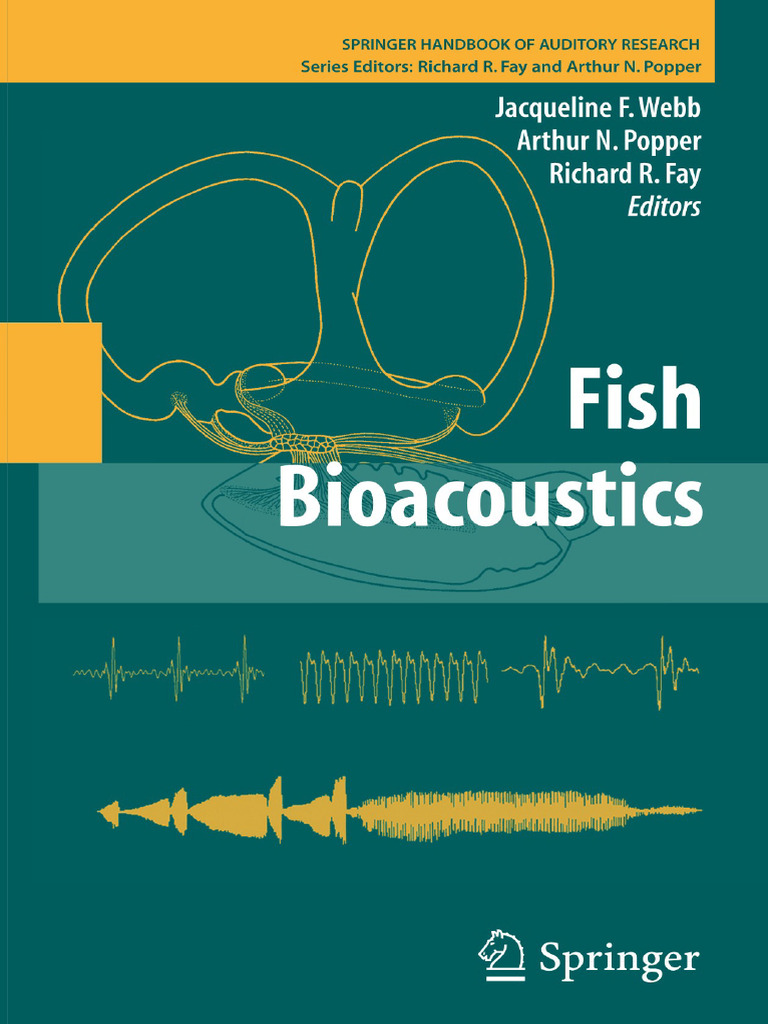 Fish Bioacoustics - With 81 Illustrations (PDFDrive) | PDF | Hearing | Auditory System