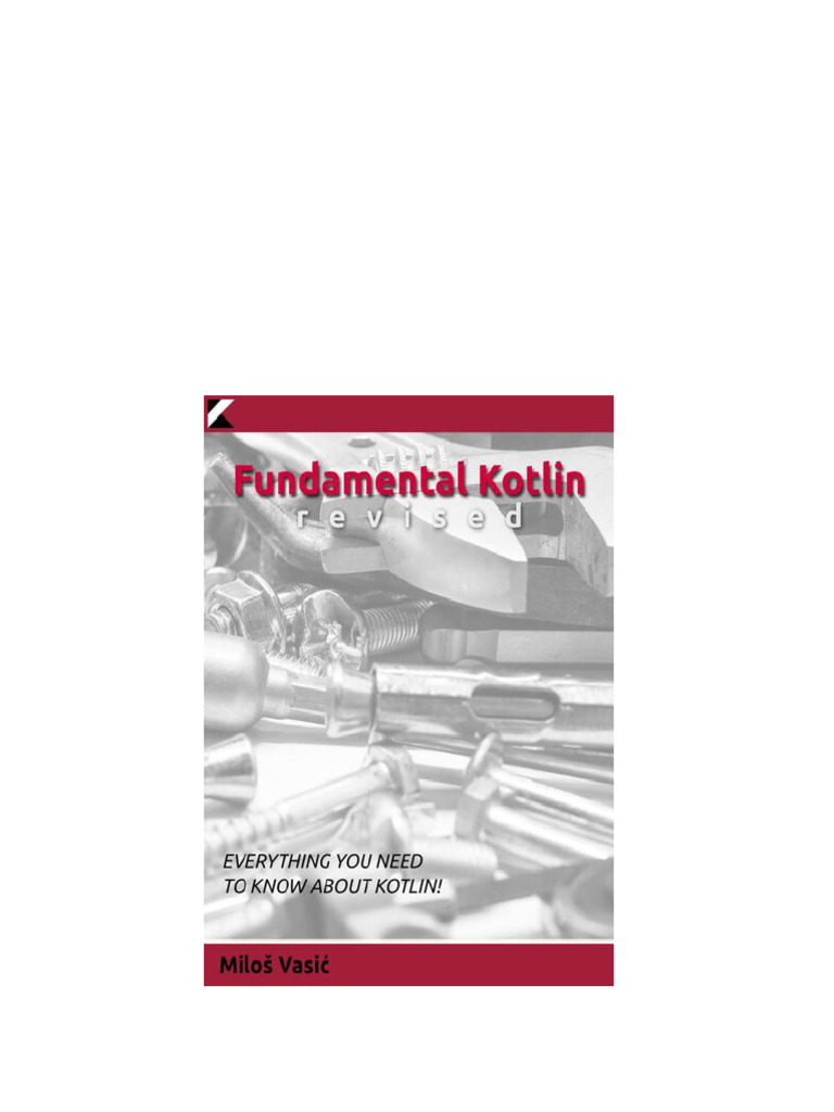 Fundamental Kotlin Revised Third Edition Milosvasic Pdf Download Pdf