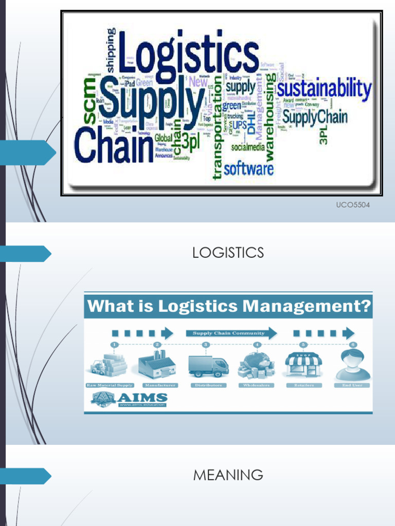 Unit 1 Logistics.pptx | PDF | Logistics | Supply Chain Management