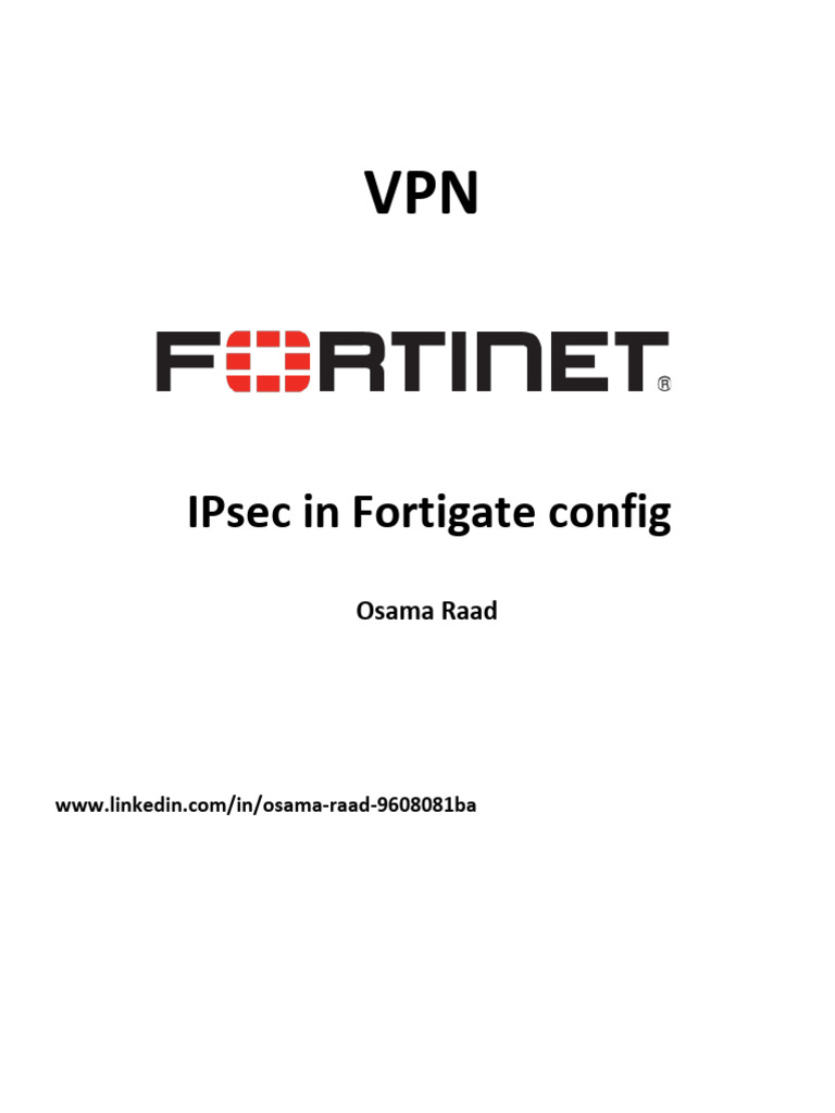 VPN Fortinet IPsec in Fortigate config شرح عربى | PDF