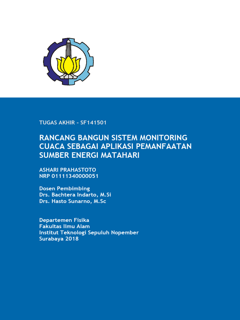 Rancang Bangun Sistem Monitoring Cuaca Sebagai Aplikasi Pemanfaatan Sumber Energi Matahari | PDF