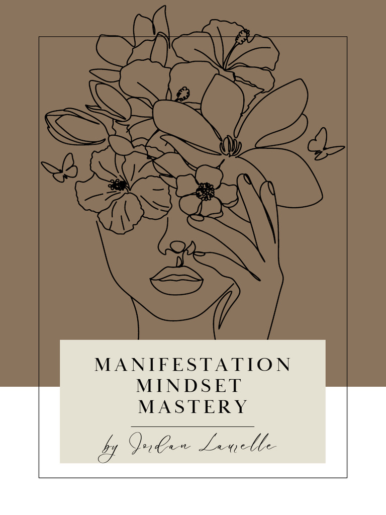 Manifestation Mindset Mastery Guide | PDF | Thought