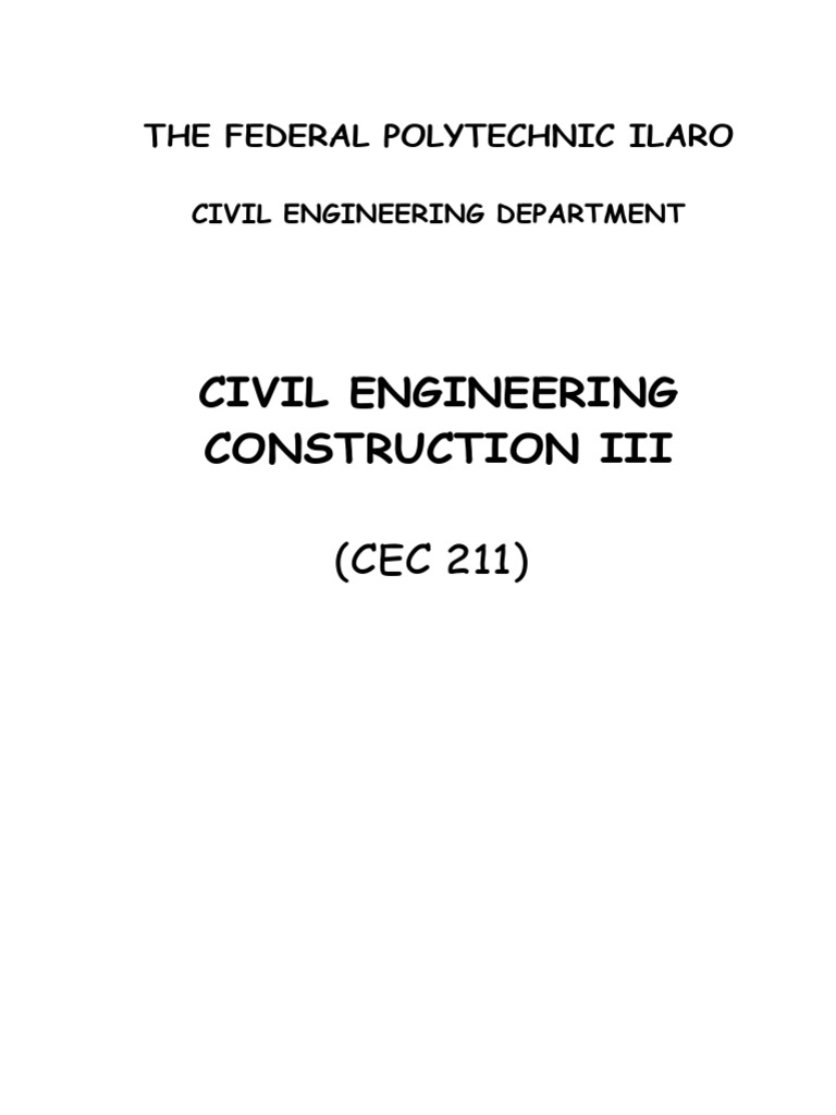 Civil Engineering Construction Iii Cec 211 Note | PDF | Road | Concrete