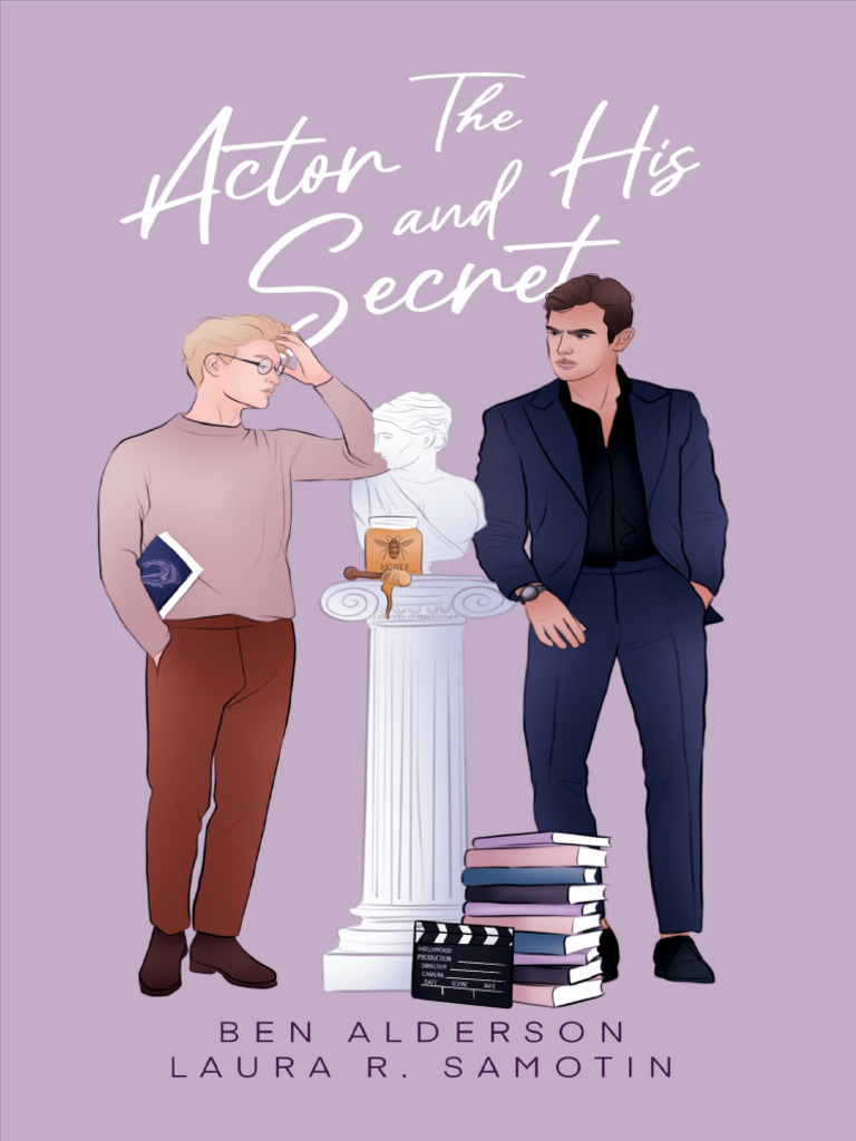 The_Actor_and_His_Secret_-_Ben_Alderson_Laura_R_Samotin | PDF