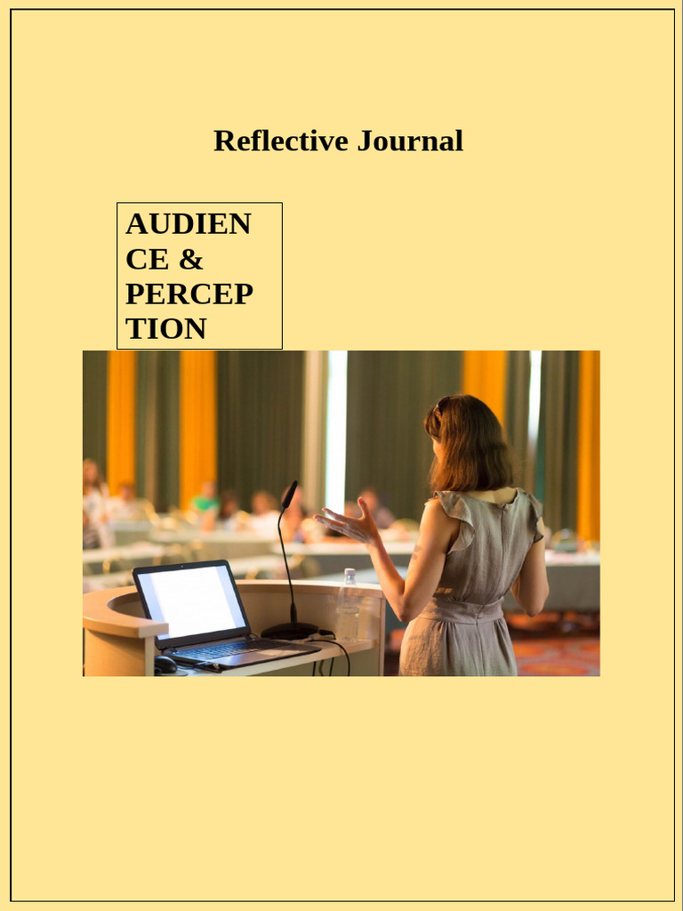 Reflective Journal Assignment | PDF | Senses | Perception
