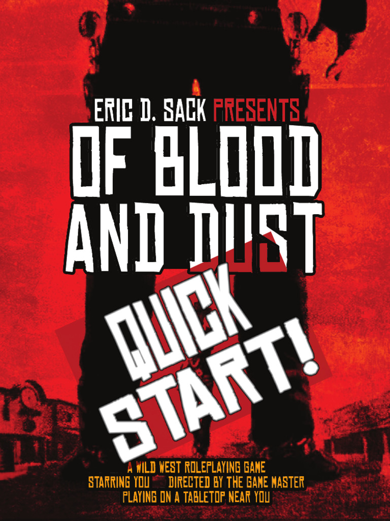 Of Blood and Dust Quick Start | PDF