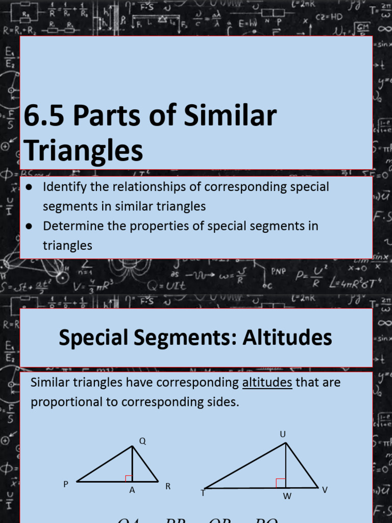 6.5 Parts of Similar Triangles | PDF | Triangle | Classical Geometry