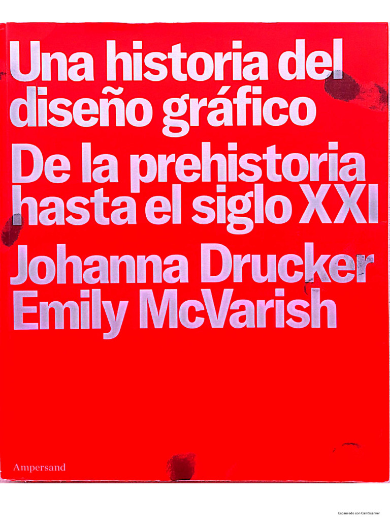 Drucker, J. y McVarish, E. - Prefacio en Una Historia Del Diseño ...
