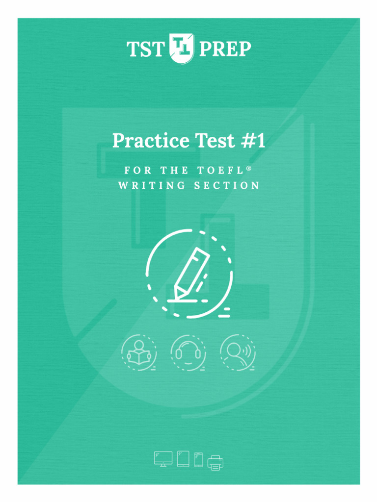 Practi Ce Test #1: For TH E Toefl W Riting Section | PDF