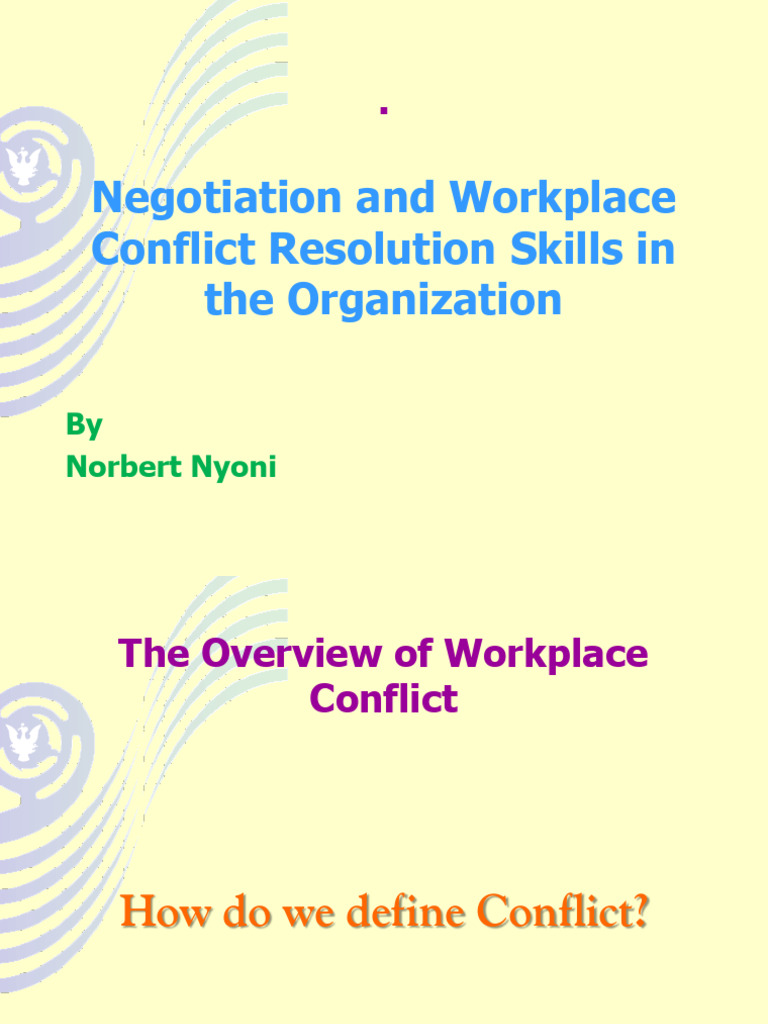 Workplace Conflicts & Negotiations Resolutions Skills | PDF ...