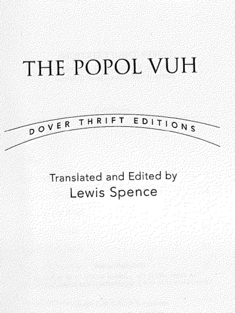 Popol Vuh Books I-3 Dover Spence Translation Dover Text | PDF