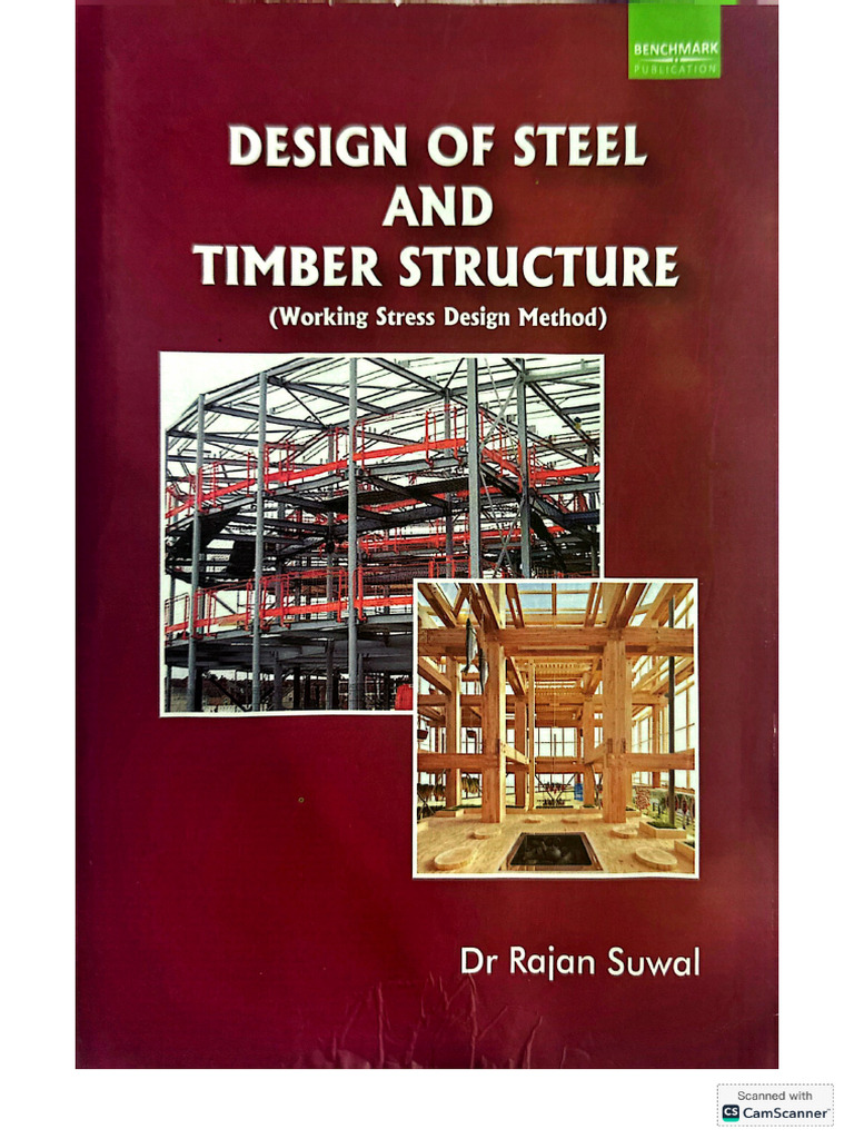 Design Steel and Timber Rajan Suwal | PDF