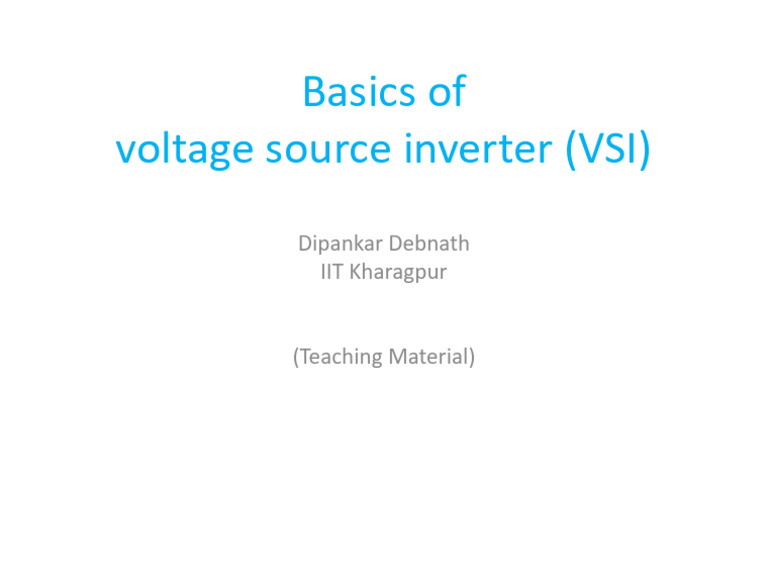 Voltage Source Inverter Basics-1 | PDF