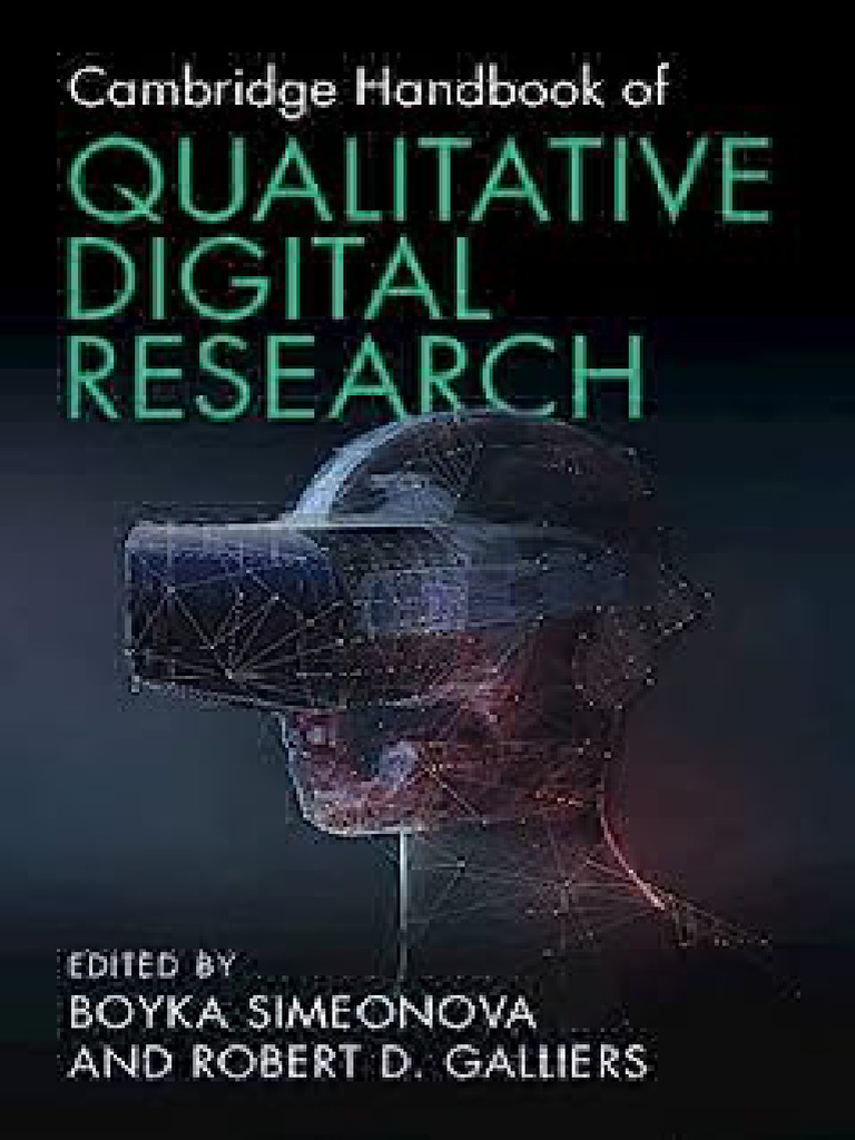 Boyka Simeonova, Robert D. Galliers - Cambridge Handbook of Qualitative Digital Research (2023 ...