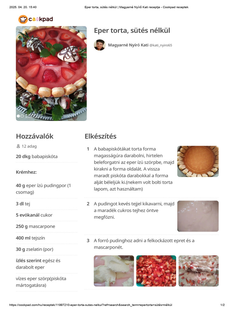 Eper Torta, Sütés Nélkül - Magyarné Nyírő Kati Receptje - Cookpad Receptek | PDF