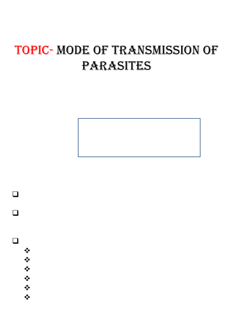 1687761424.4. Mode of TransMission of Parasites | PDF | Parasitism ...