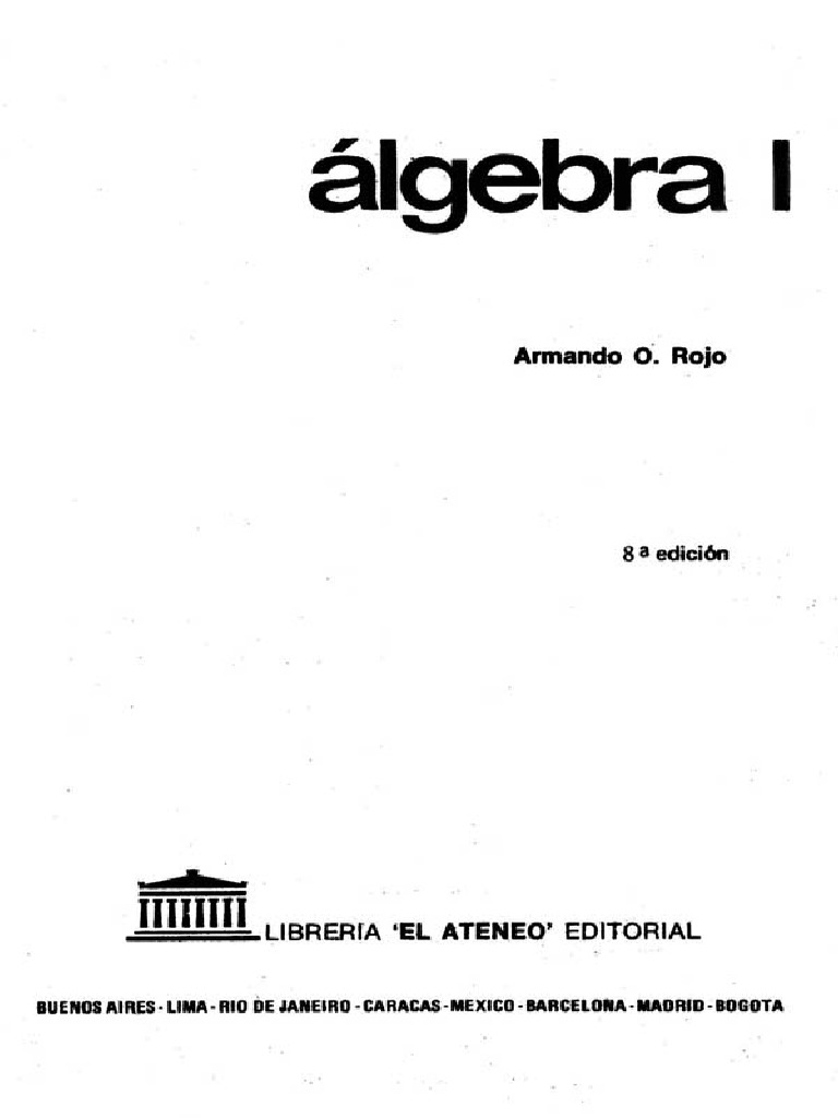 Lógica - Cap1 - Algebra I - Armando Rojo | PDF