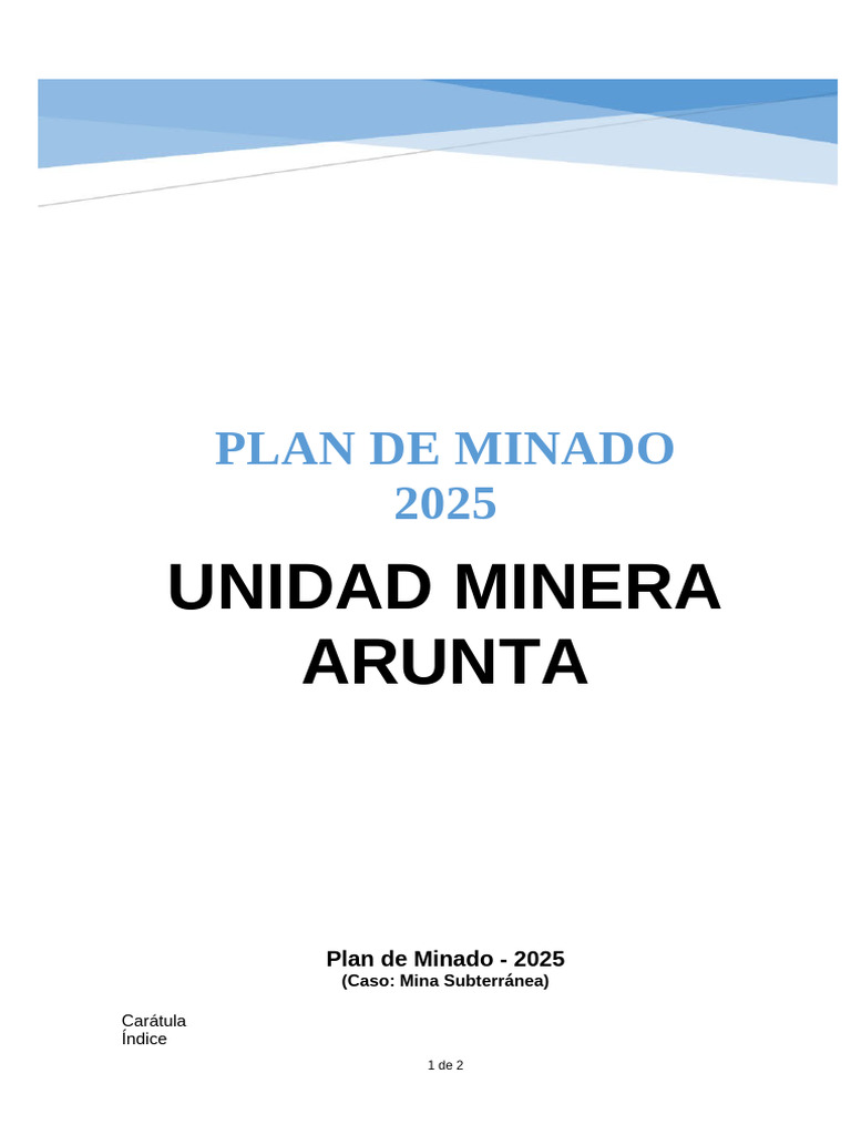 Plan de Minado Mina Subterránea - 2025 | PDF | Minería | Seguridad y ...