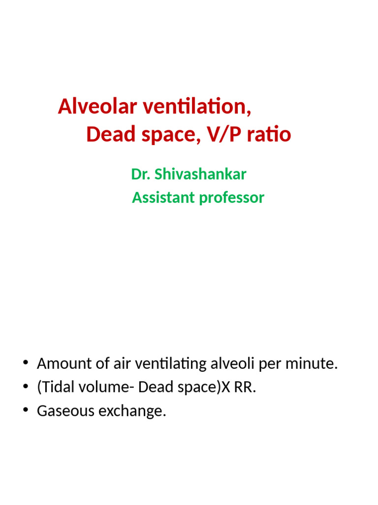 Alveolar Ventilation, Dead Space, V | PDF